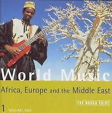 The Rough Guide to World Music, Vol. 1: Africa, Europe & the Middle ...