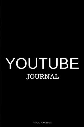 Youtube Journal: Journal notebook, 6 x 9 inches, Lined pages: Journals ...