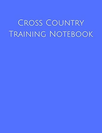 Cross Country Training Notebook: Coaching Journal Featuring 2019-2020 ...