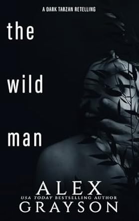 Amazon.com: The Wild Man: A Tarzan Retelling: 9798321609545: Grayson ...