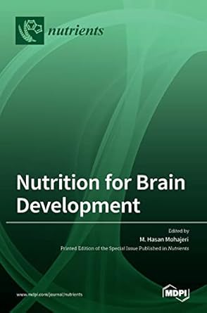 Nutrition for Brain Development: Amazon.co.uk: Mohajeri, Hasan ...