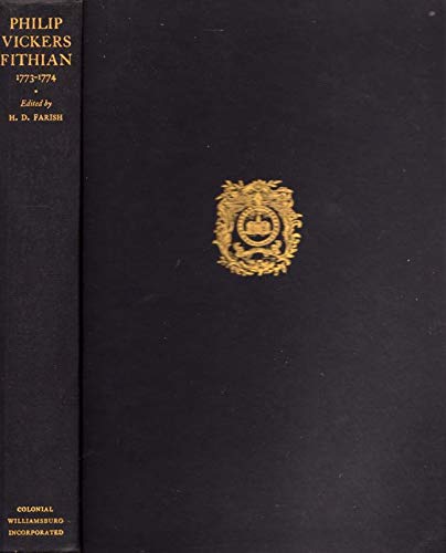 Journal & Letters of Philip Vickers Fithian 1773-1774: A Plantation ...
