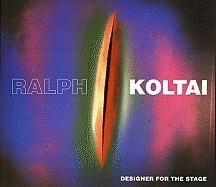 [(Ralph Koltai: Designer for the Stage)] [by: Ralph Koltai]: Amazon.co ...