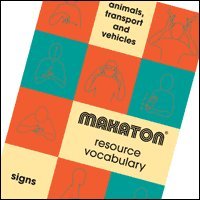 Makaton Resource Vocabulary Animals Transport and Vehicles Book : Signs ...