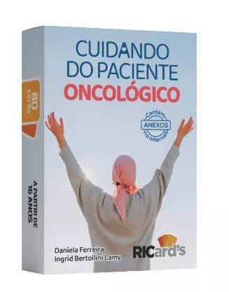 CUIDANDO DO PACIENTE ONCOLÓGICO: 80 CARDS PARA LIDAR COM AS EMOÇÕES ...