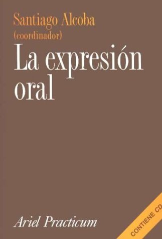 Amazon.com: La expresión oral: 9788434428515: Libros
