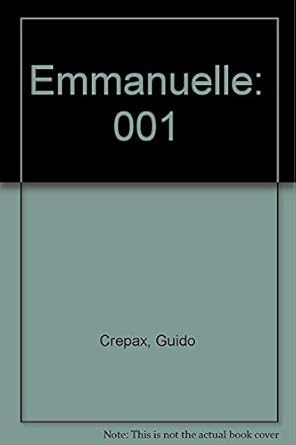 Emmanuelle 1 Amazon Co Uk Crepax Guido 9780918348876 Books