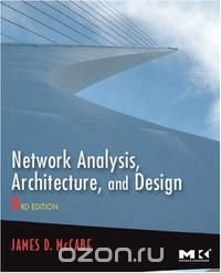 Network Analysis Architecture And Design Third Edition (The Morgan ...