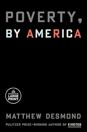 Poverty, by America : Desmond, Matthew: Amazon.com.au: Books