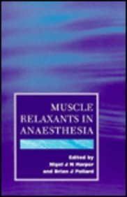 Muscle Relaxants in Anaesthesia: 9780340551554: Medicine & Health ...