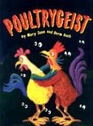 Poultrygeist: Auch, Mary Jane: 9780823418763: Amazon.com: Books
