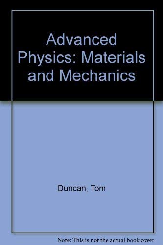 Advanced Physics: Tom Duncan: 9780719538544: Amazon.com: Books