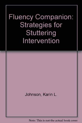 Fluency Companion: Strategies for Stuttering Intervention: Johnson ...