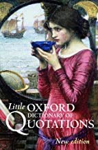 Amazon.com: Little Oxford Dictionary of Quotations: 9780198609988 ...