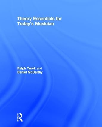 Theory Essentials for Today's Musician (Textbook): Turek, Ralph ...