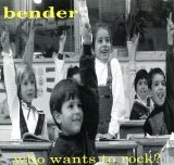 Who Wants to Rock?: Bender: Amazon.in: Music}