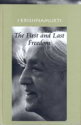 Amazon.in: Buy The First And Last Freedom Book Online at Low Prices in ...