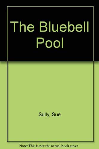 Amazon | The Bluebell Pool | Sully, Sue | Historical