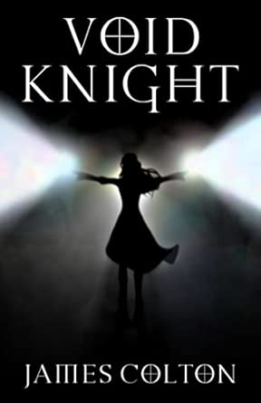Void Knight: 3 : Colton, James: Amazon.co.za: Books
