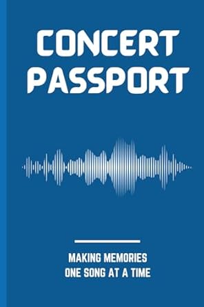 Amazon.com: Concert Passport Book - Journal Your Concert Experiences: C ...