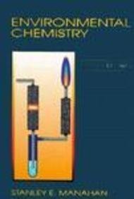Environmental Chemistry: Manahan, Stanley E.: 9781566700887: Amazon.com ...