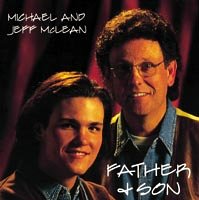 Michael McLean, Jeff McLean - Father & Son - Amazon.com Music