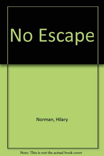 Amazon.com: No Escape: 9780750523370: Hilary Norman: Books