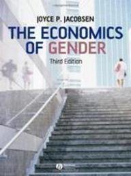 The Economics of Gender: Jacobsen, Joyce P.: 9781557863898: Amazon.com ...