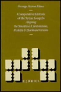 Amazon | A Comparative Edition of the Syriac Gospels: Aligning the ...