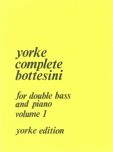 The Complete Bottesini - Volume 1: Giovanni Bottesini: 9790570590377 ...