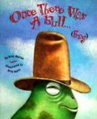 Once There Was a Bull (Frog): 9780613084796: Amazon.com: Books