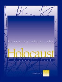 Learning About the Holocaust: A Student's Guide (4 Volume Set): Smelser ...