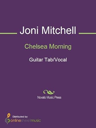 Chelsea Morning eBook : Joni Mitchell: Amazon.in: Kindle Store