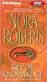 Key of Knowledge (Key Trilogy Series, #2): Nora Roberts, Susan Ericksen ...