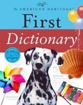 The American Heritage First Dictionary (American Heritage Dictionary ...