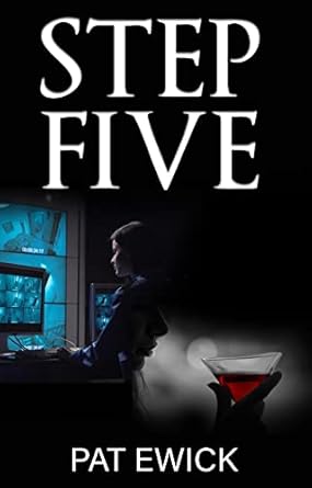 Amazon.com: Step Five eBook : Ewick, Pat: Kindle Store