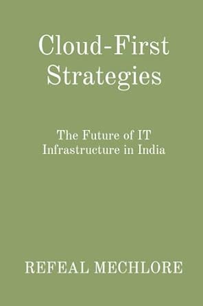 Cloud-First Strategies: The Future of IT Infrastructure in India ...