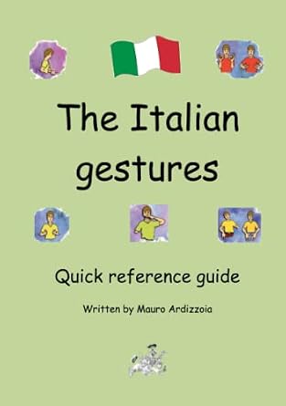 The Italian Gestures : ardizzoia, mauro: Amazon.in: Books