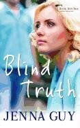 Blind Truth : Guy, Jenna: Amazon.co.uk: Books