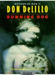 Running Dog: Don DeLillo: 9780330315463: Amazon.com: Books