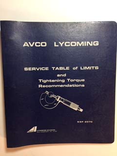 Avco Lycoming Service Table of Limits and Tightening Torque ...