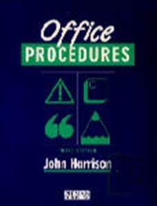 Office Procedures: Harrison, John: 9780273601289: Amazon.com: Books