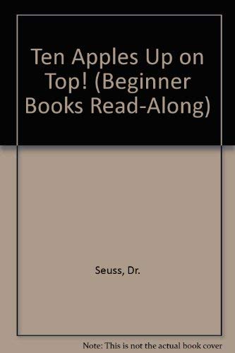 TEN APPLES UP ON TOP (Beginner Books Read-Along): Seuss, Dr ...