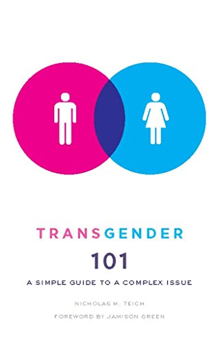 Transgender 101: A Simple Guide to a Complex Issue - Kindle edition by ...
