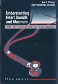 Understanding Heart Sounds and Murmurs: with An Introduction to Lung ...