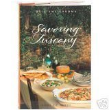 Williams-Sonoma Savoring Tuscany: Williams-Sonoma: 9780848731106 ...