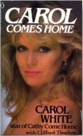 Carol Comes Home: Amazon.co.uk: White, Carol: 9780450055287: Books