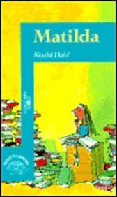 Amazon.com: Matilda (Spanish Language Edition): 9789681903268: Dahl ...