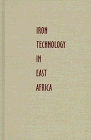 Iron Technology In Africa: Who Invented Iron In Africa – NHMRJ