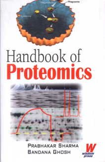 Handbook Of Proteomics: Prabhakar Sharma, Bandana Ghosh: 9789380199658 ...
